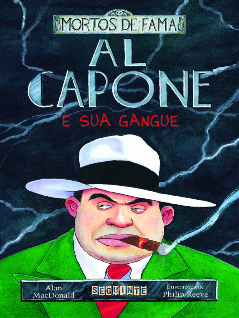 Resumo Al Capone e Sua Gangue Alan Macdonald | PDF