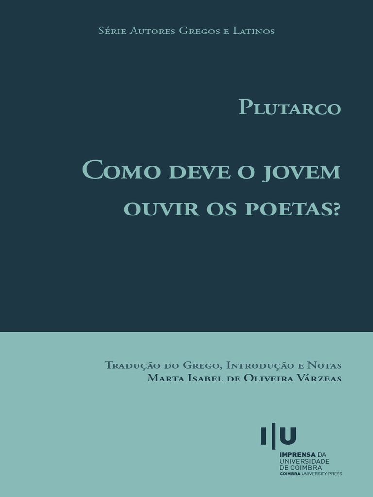 Plutarco: Ouvindo Poetas na Juventude | PDF | Aristóteles | Poesia
