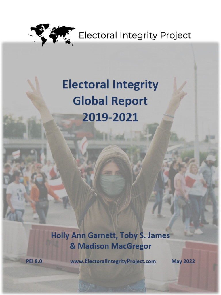 Electoral Integrity Global Report 2019-2021: Holly Ann Garnett, Toby S. James & Madison ...