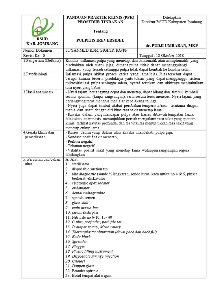 Panduan Praktik Klinis (PPK) Prosedur Tindakan Tentang Pulpitis Ireversibel Dr. Pudji Umbaran ...