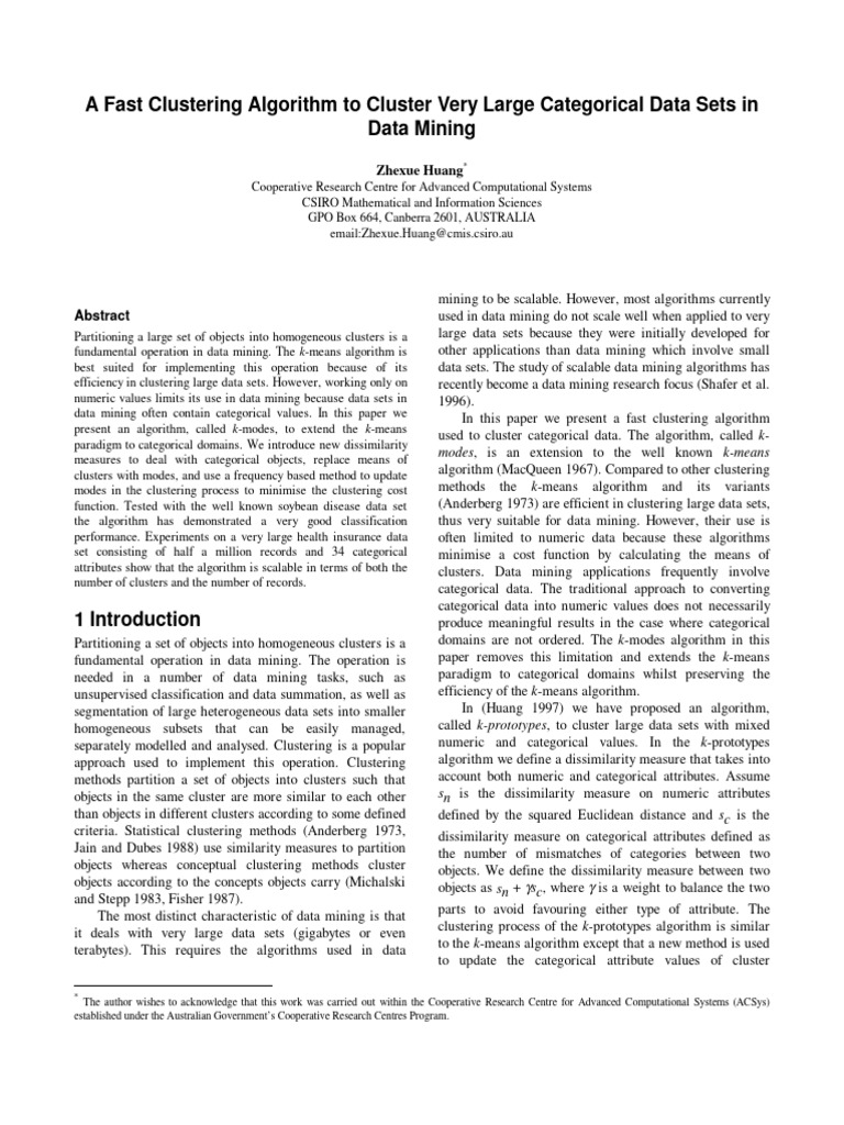 A Fast Clustering Algorithm To Cluster Very Large Categorical Data Sets In Data Mining Pdf