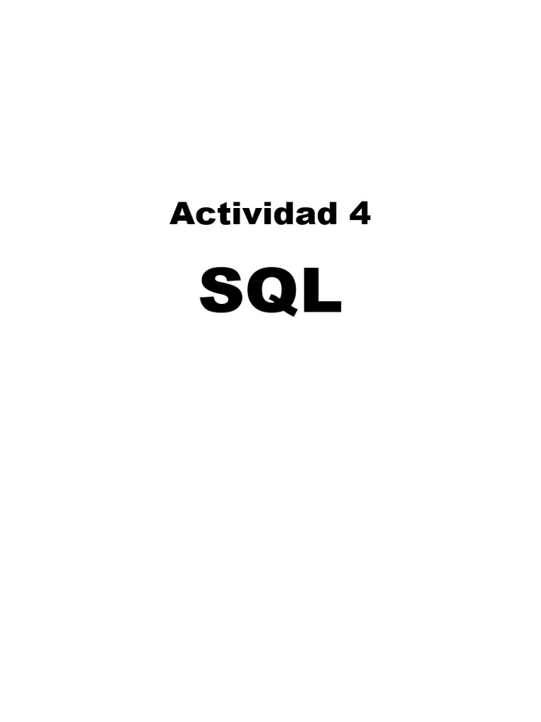 Actividad 4 | Descargar gratis PDF | SQL | Mi sql