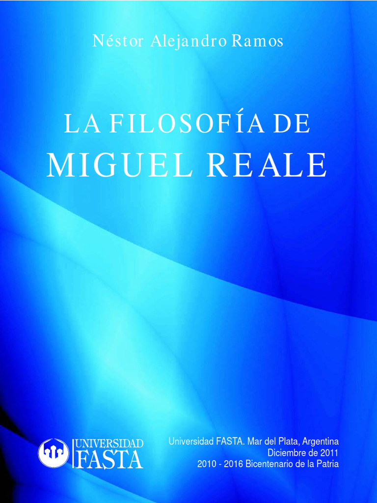La filosofía de Miguel Reale. RAMOS. 123-131. Teoría Tridimencional del ...