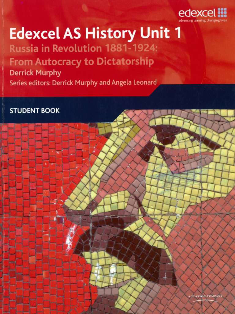 Edexcel GCE History As Unit 1 D3 Russia in Revolution, 1881-1924 - From ...