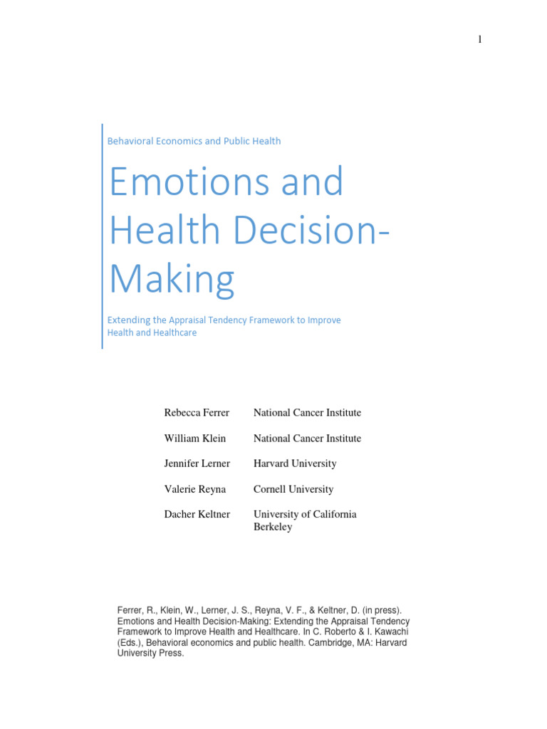 Emotions and Health Decision-Making Author Rebecca Ferrer, William ...