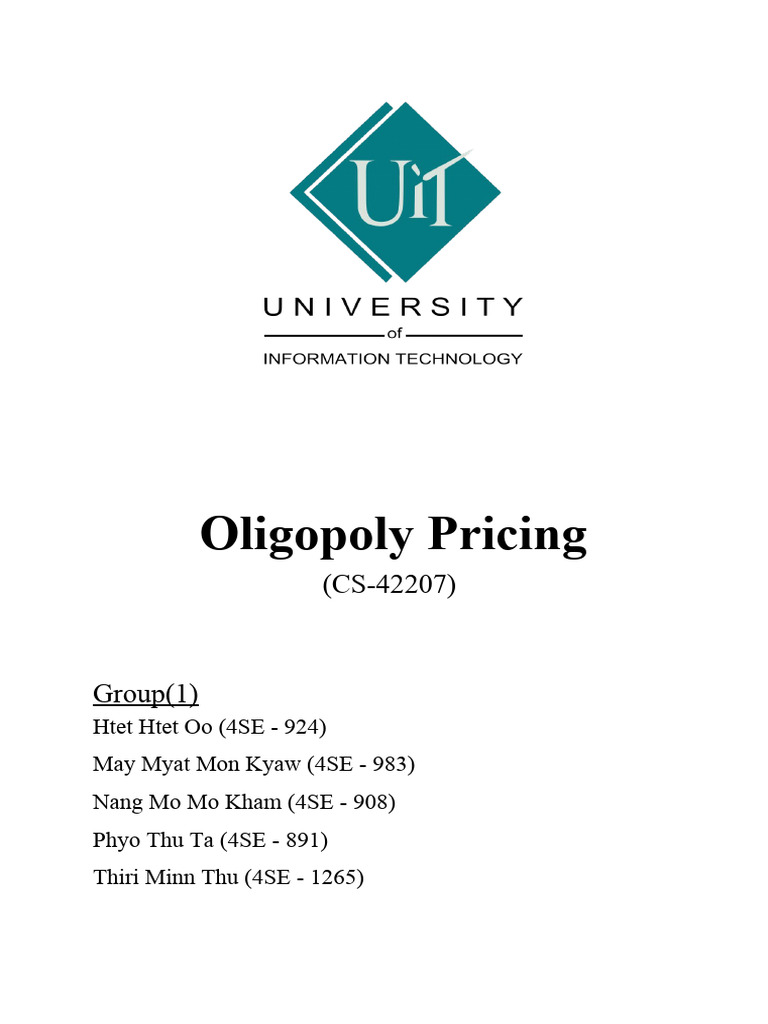 Oligopoly Pricing (Report) | PDF | Oligopoly | Game Theory Oligopoly Pricing (Report) | PDF | Oligopoly | Game Theory