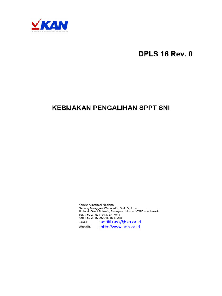 1.1.3. DPLS 16 Rev.00 - Kebijakan Pengalihan SPPT SNI | PDF