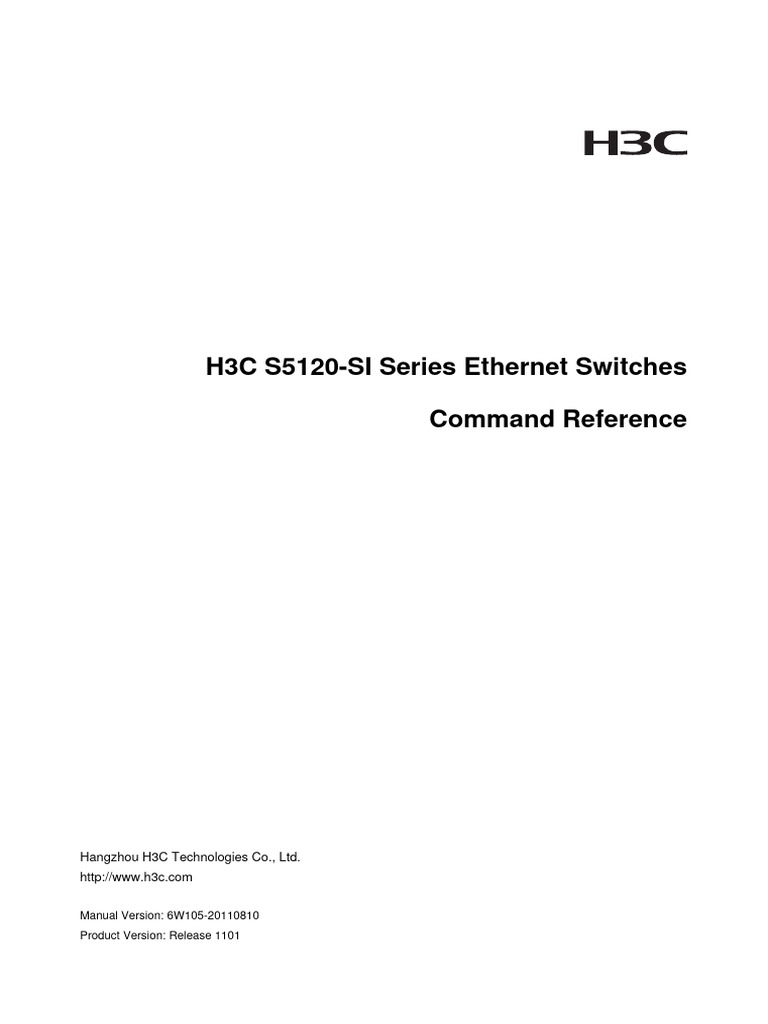 H3C S5120-SI Series Ethernet Switches Command Reference-Release 1101-6W105-Book | PDF | Secure ...