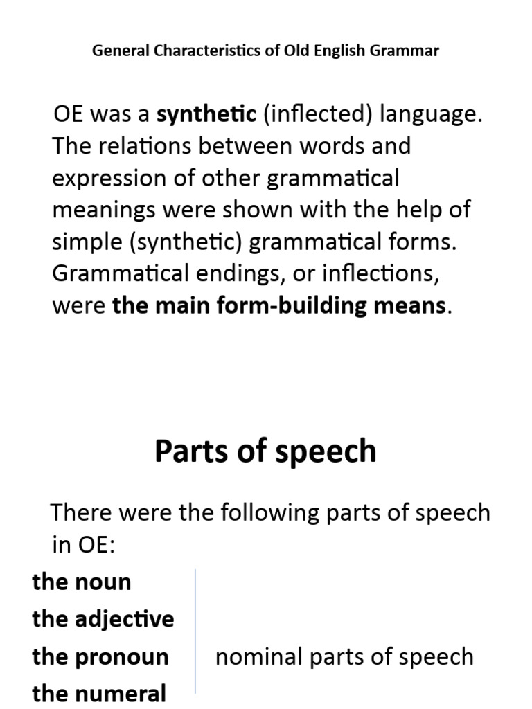 General Characteristics of Old English Grammar | Download Free PDF ...