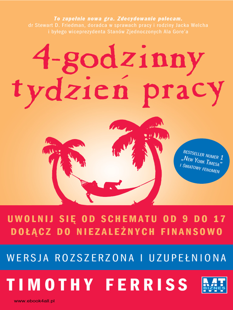 4-Godzinny Tydzien Pracy - Timothy Ferriss | PDF