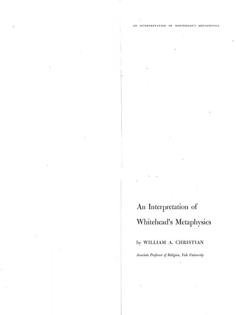 Christian (1959) - An Interpretation of Whitehead's Metaphysics CS ...
