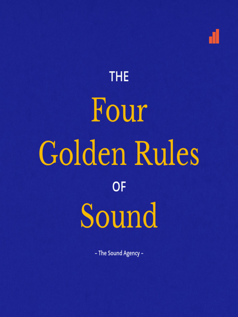 Four Golden Rules for Effective Sound | PDF | Sound | Brand