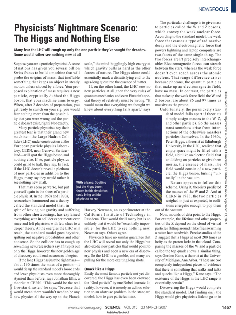 Physicists' Nightmare Scenario - The Higgs and Nothing Else (Science ... Physicists' Nightmare Scenario - The Higgs and Nothing Else (Science ...