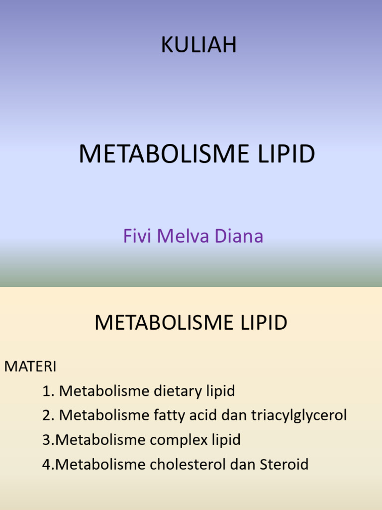 Metabolisme Lipid: Proses dan Fungsi | PDF