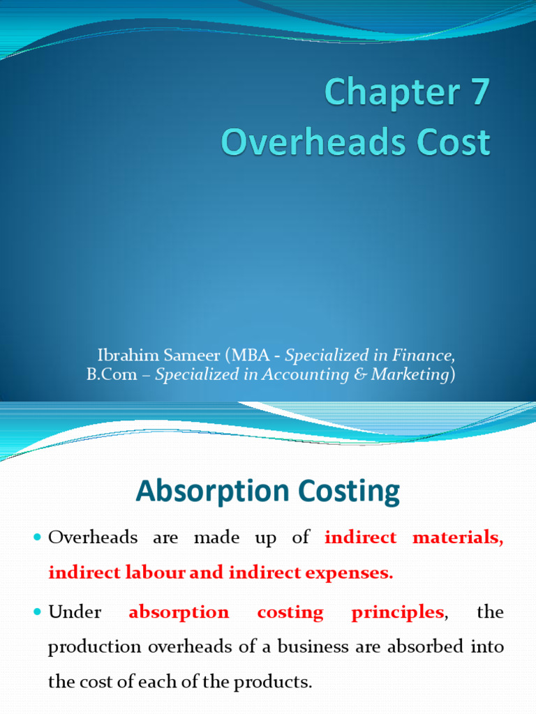 Chapter 7 Overheads Cost | PDF | Cost Of Goods Sold | Cost