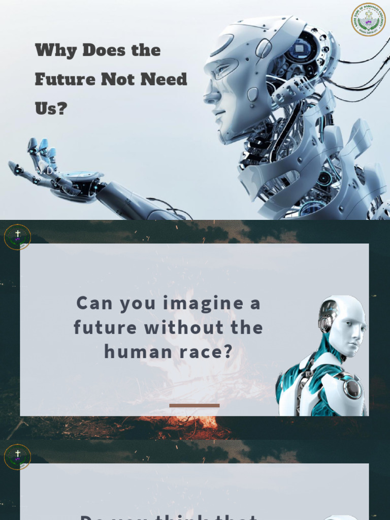 7 Why Does The Future Not Need Us | PDF | Intelligence (AI) & Semantics ...