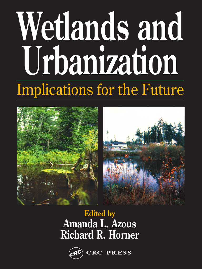 Wetlands and Urbanization | PDF | Wetland | Water Pollution