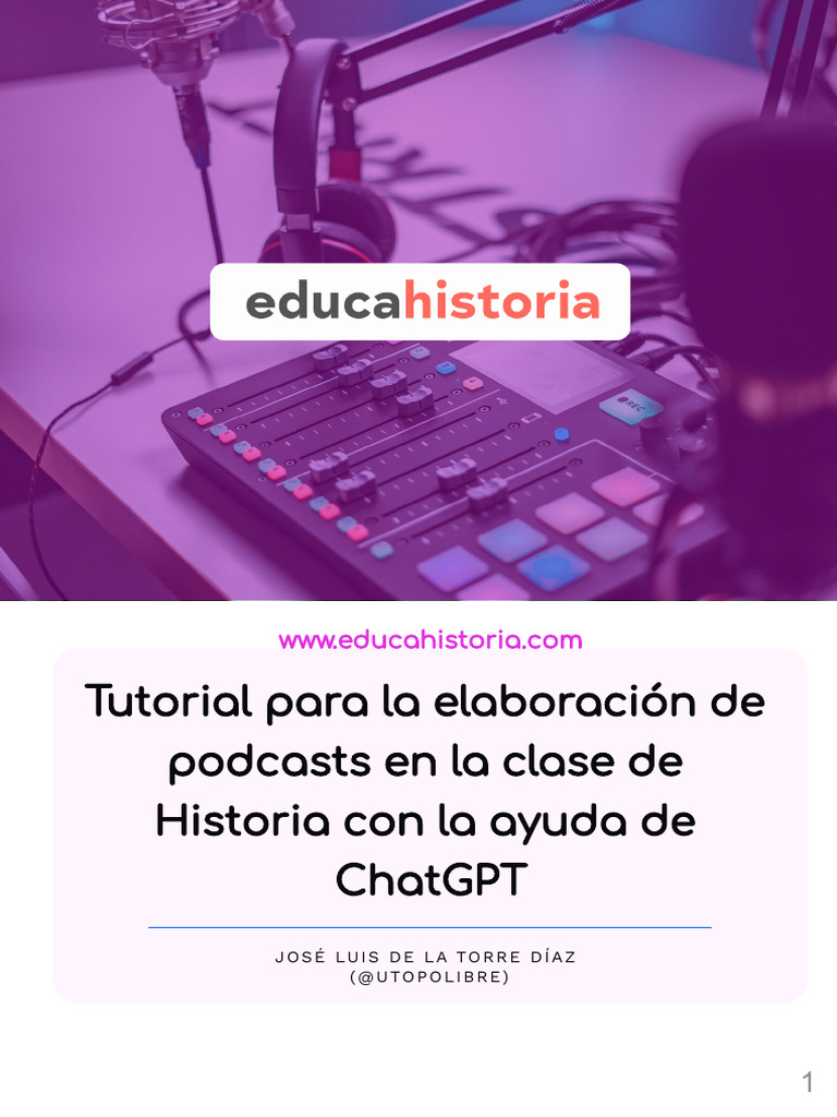Tutorial para La Elaboracin de Podcasts en La Clase de Historia Con La ...