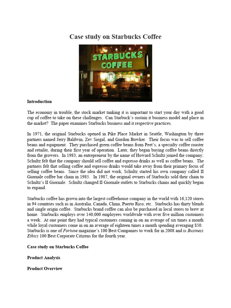 Case Study On Starbucks Coffee | PDF | Demand | Starbucks