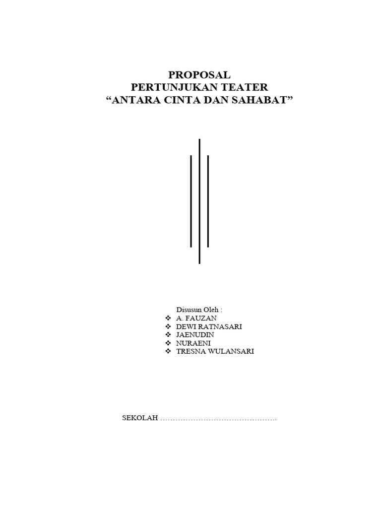 PROPOSAL Antara Cinta Sahabat | PDF