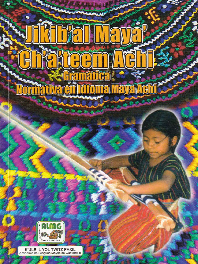 Gramatica Normativa en Idioma Maya Achi | PDF