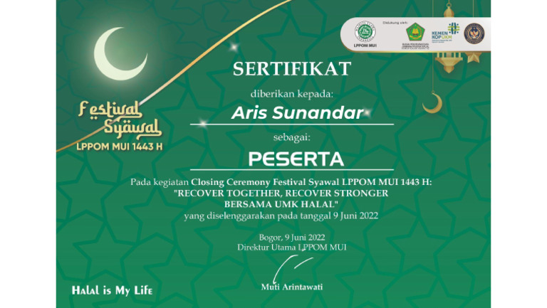 Sertifikat Closing Ceremony Festival Syawal LPPOM MUI - Aris Sunandar | PDF Sertifikat Closing Ceremony Festival Syawal LPPOM MUI - Aris Sunandar | PDF