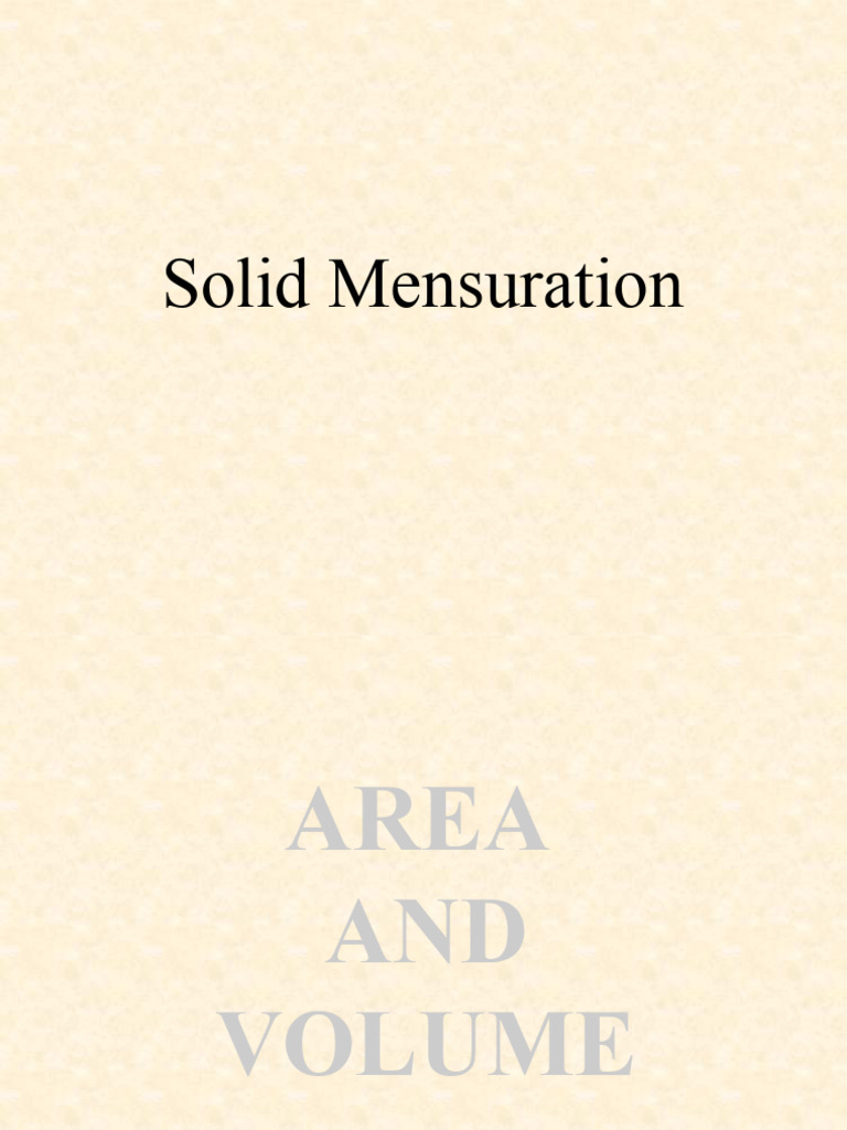 Solid Mensuration Presentation | PDF | Area | Rectangle