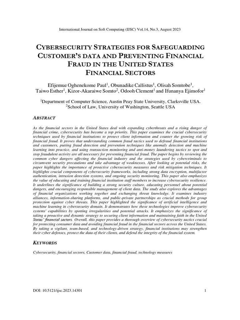 Cybersecurity Strategies For Safeguarding Customer's Data and Preventing Financial Fraud in The ...