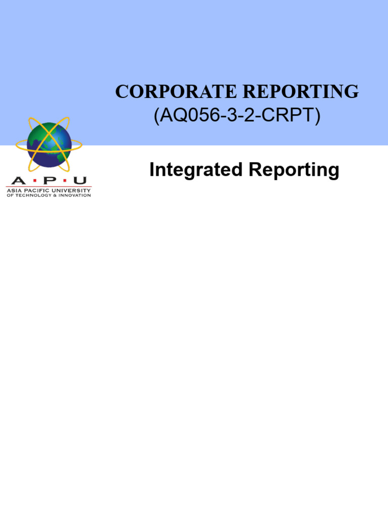 Integrated Reporting Overview | PDF | Strategic Management | Governance