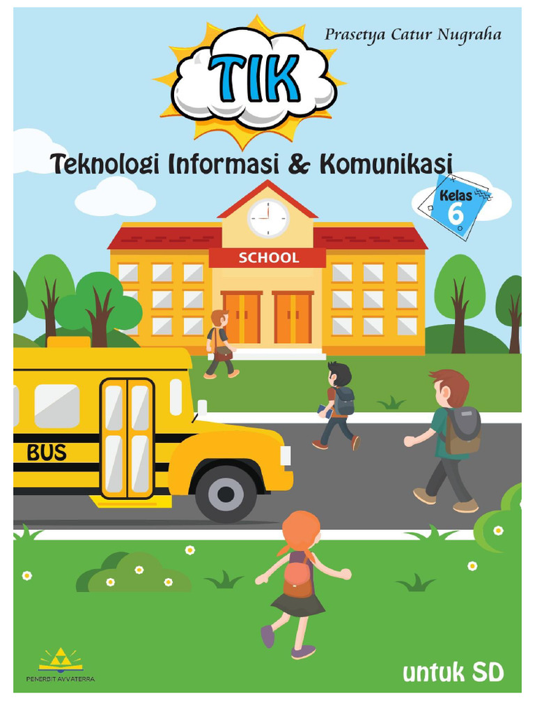 Buku Ajar TIK Kelas 6 - Unduh Buku - 1-50 Halaman - FlipHTML5 | PDF