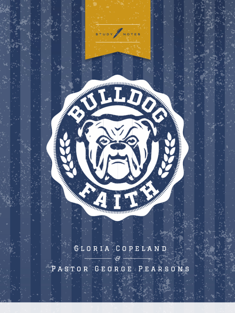 Bulldog Faith Study Notes | PDF | Faith | Jesus