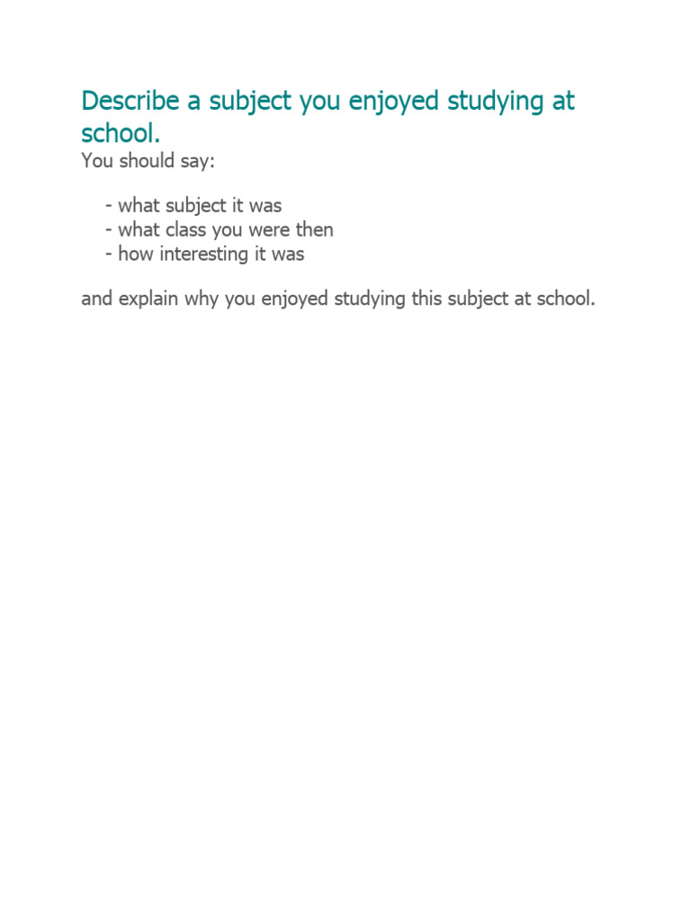 Describe A Subject You Enjoyed Studying at School | PDF