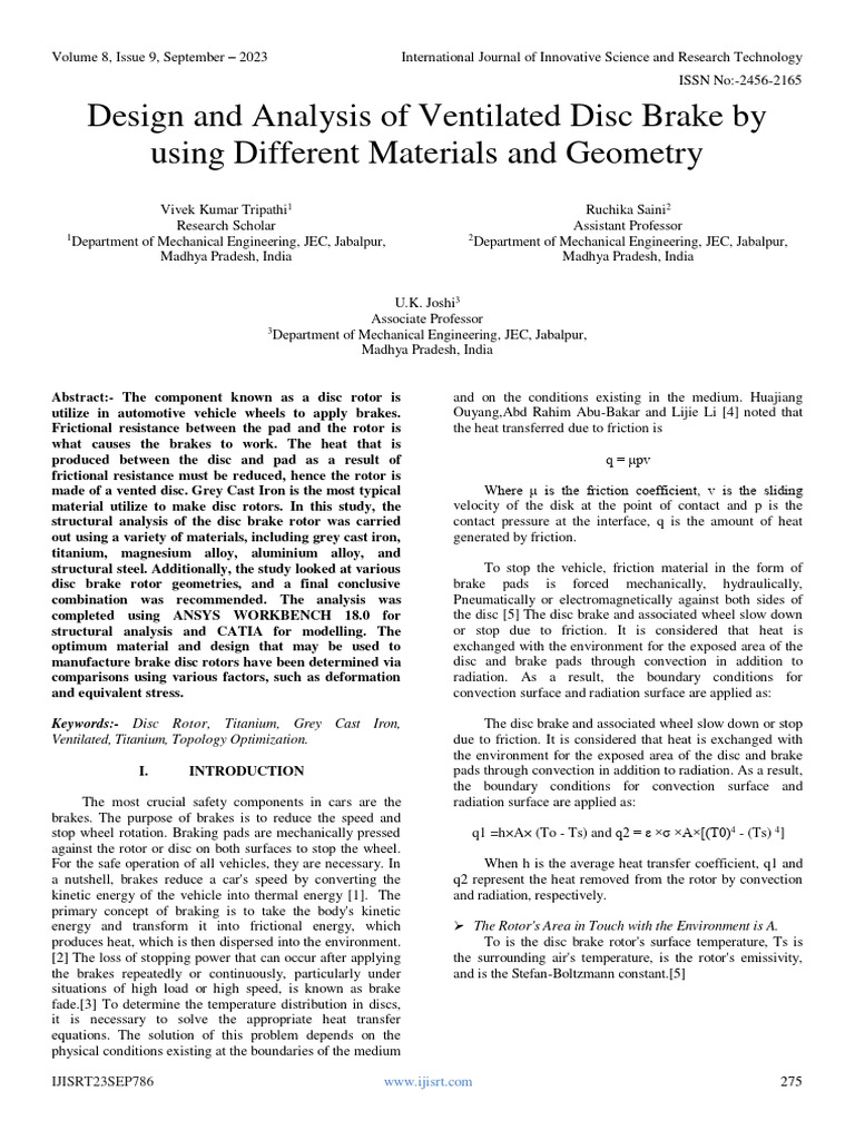 Design and Analysis of Ventilated Disc Brake by Using Different ...