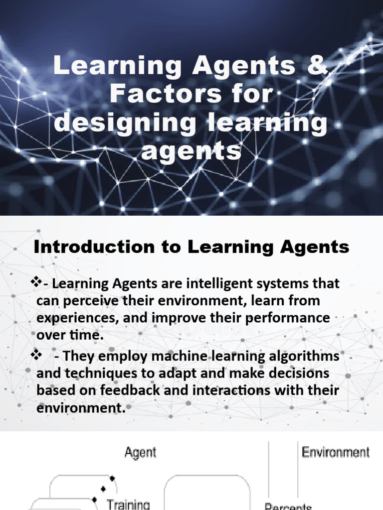 Learning Agents & Factors For Designing Learning Agents | Download Free PDF | Game Theory | Robotics