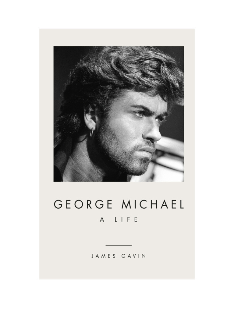 George Michael by James Gavin | PDF | Classics