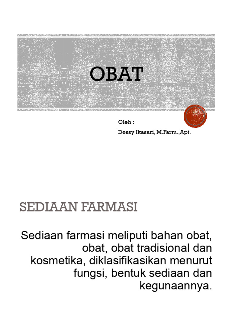 Pengertian dan Klasifikasi Obat Farmasi | PDF | Kesehatan Holistik
