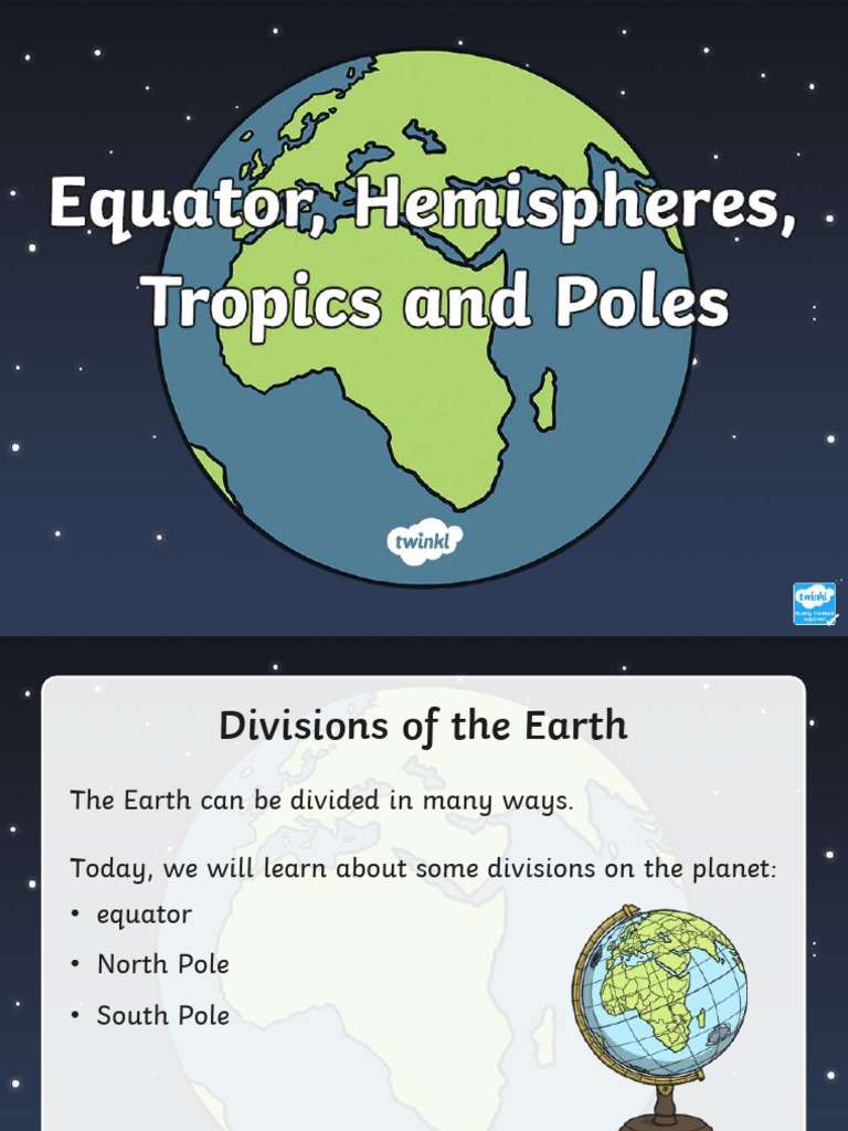 Equator and Poles Powerpoint | PDF | Science & Mathematics