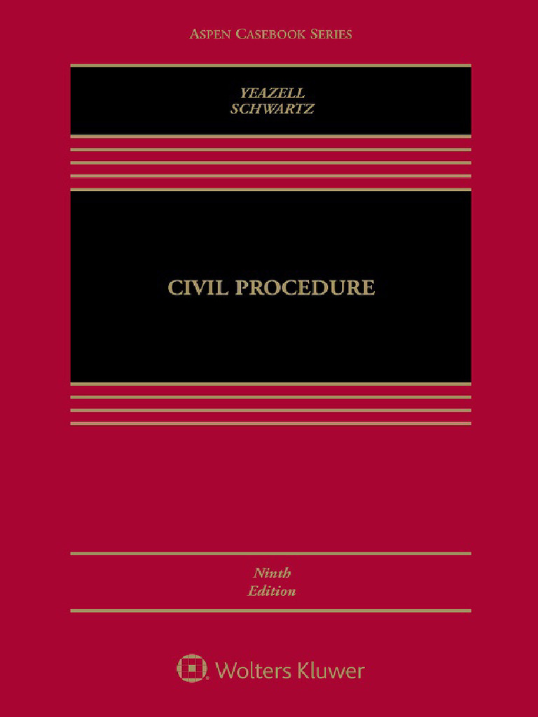 Civil Procedure (Aspen Casebook - Stephen C. Yeazell | PDF Civil Procedure (Aspen Casebook - Stephen C. Yeazell | PDF