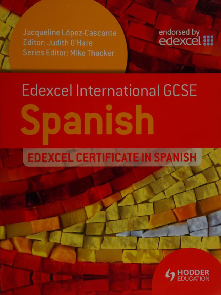 Edexcel International GCSE and Certificate Spanish | PDF