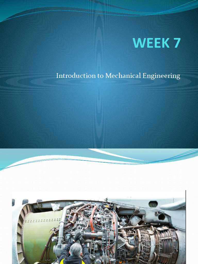 WEEK 7 Introduction To Mechanical Engineering | PDF | Mechanical ...
