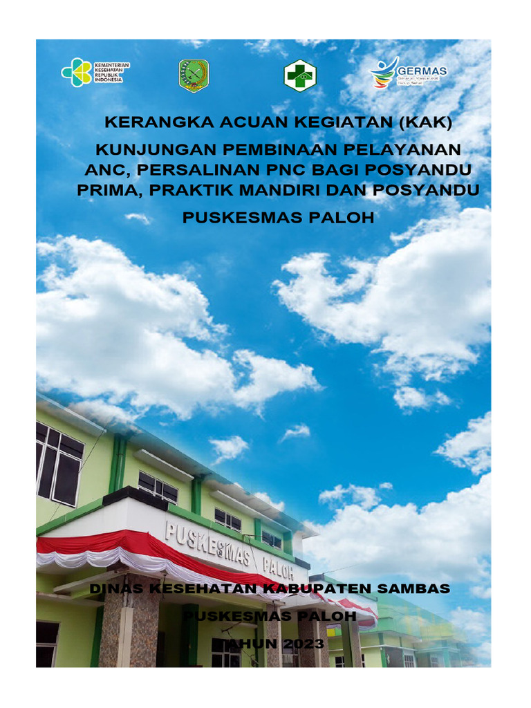 KAK Kunjungan Pembinaan Anc, Persalinan PNC Bagi Posyandu Prima, Praktik Mandiri Dan Posyandu | PDF