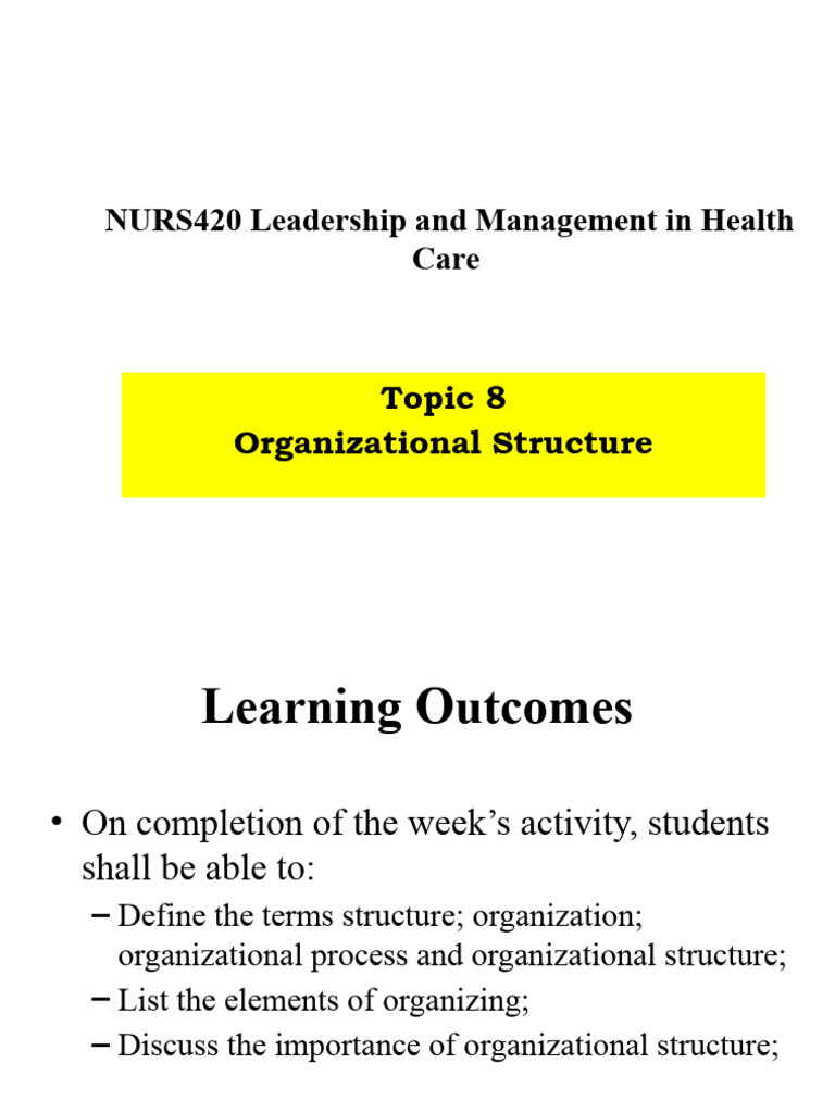 Topic 8-Organizational Structure | Download Free PDF | Organizational ...