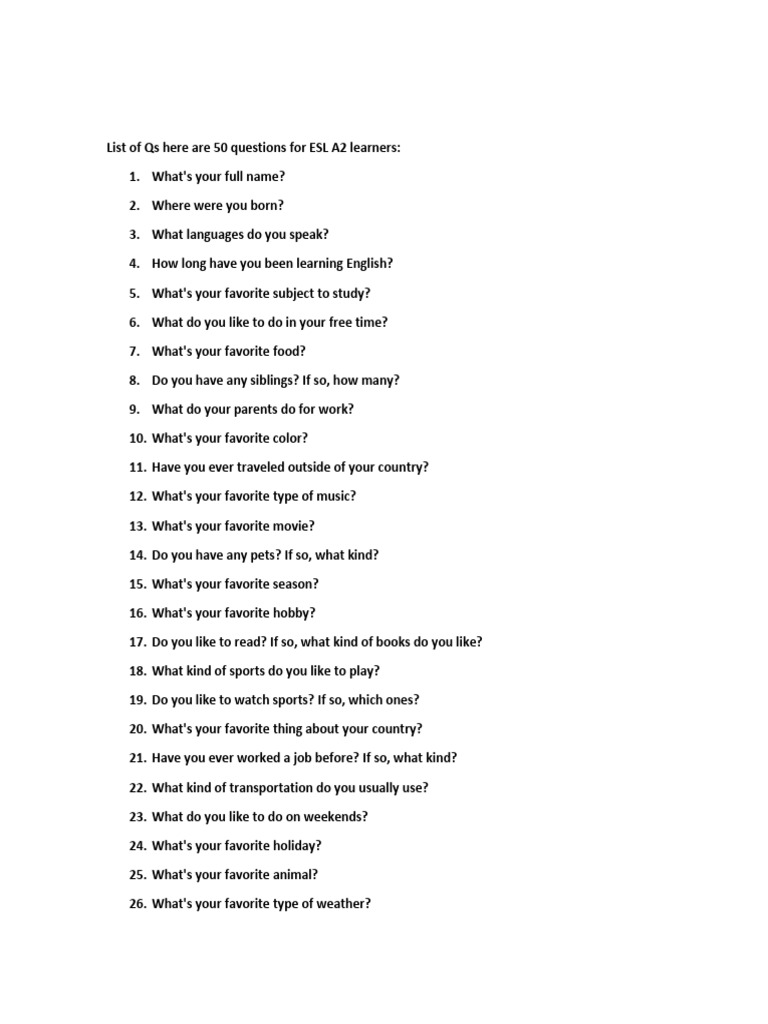 List of Qs Here Are 50 Questions For ESL A2 Learners | PDF | English As ...