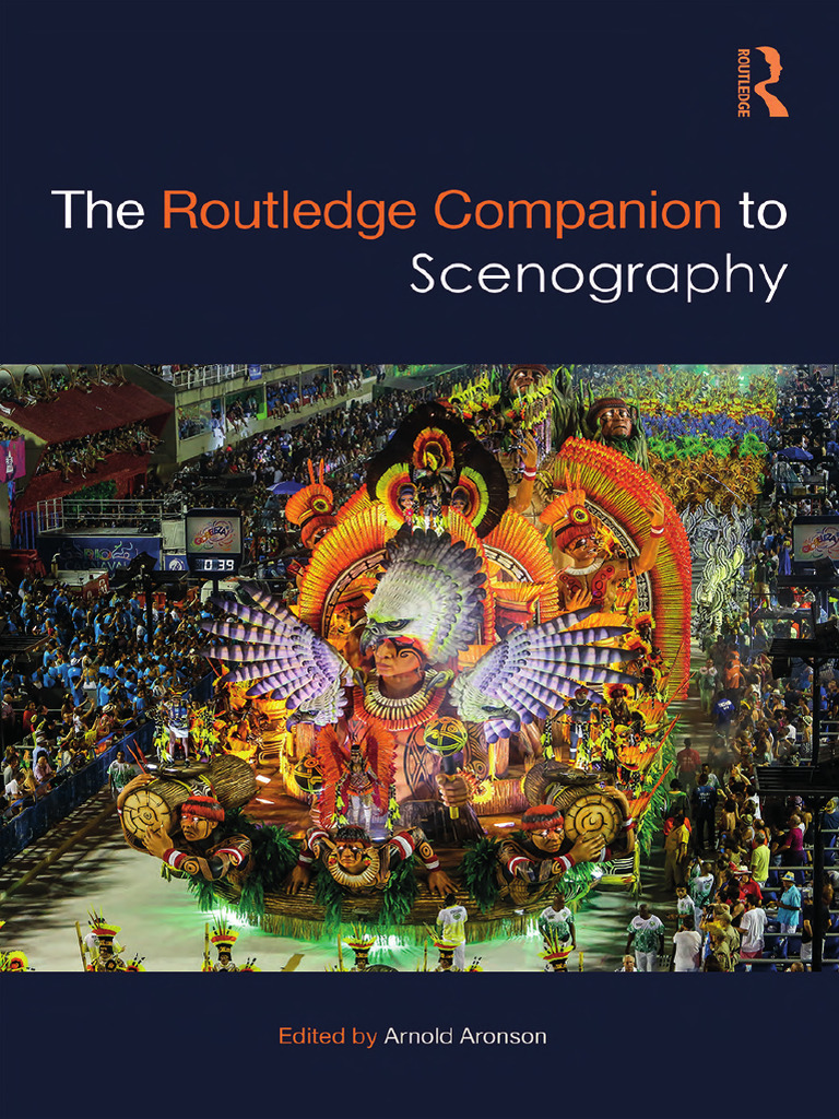 The Routledge Companion To Scenography (Arnold Aronson) (Z-Library ...
