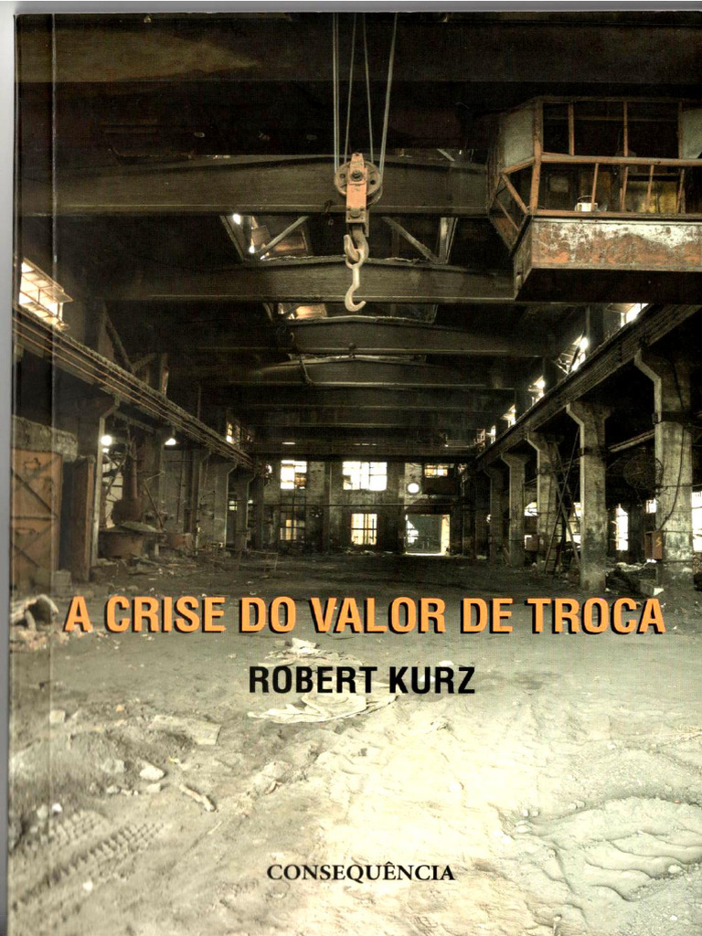 KURZ, Robert - A Crise Do Valor de Troca | PDF