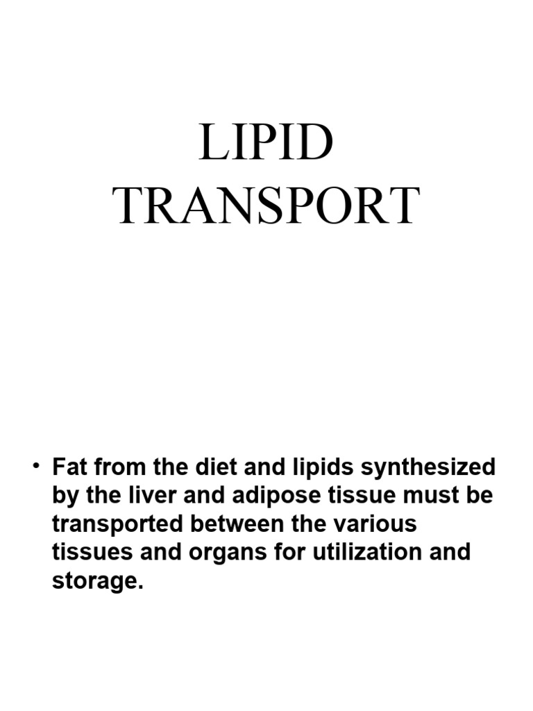 Lipid Transport | PDF | Lipoprotein | Cholesterol