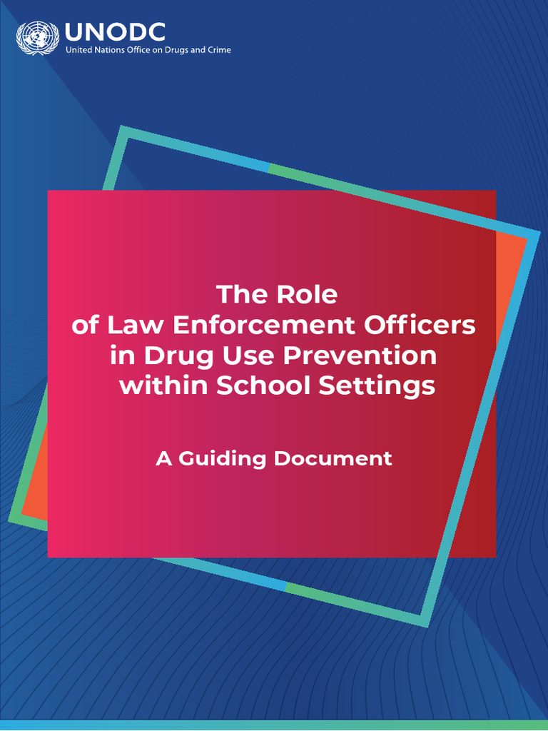 A Guiding Document - The Role of Law Enforcement Officers in Drug Use ...