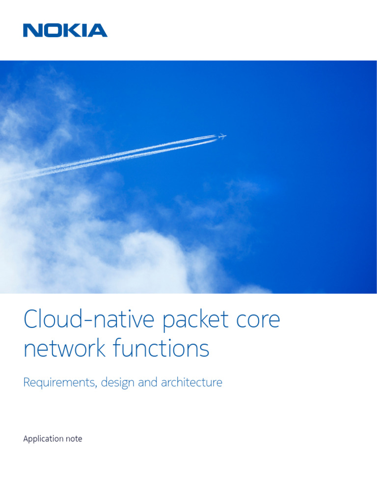 Nokia Cloud Native Packet Coreions Application Note EN | PDF | Computer Network | Cloud Computing