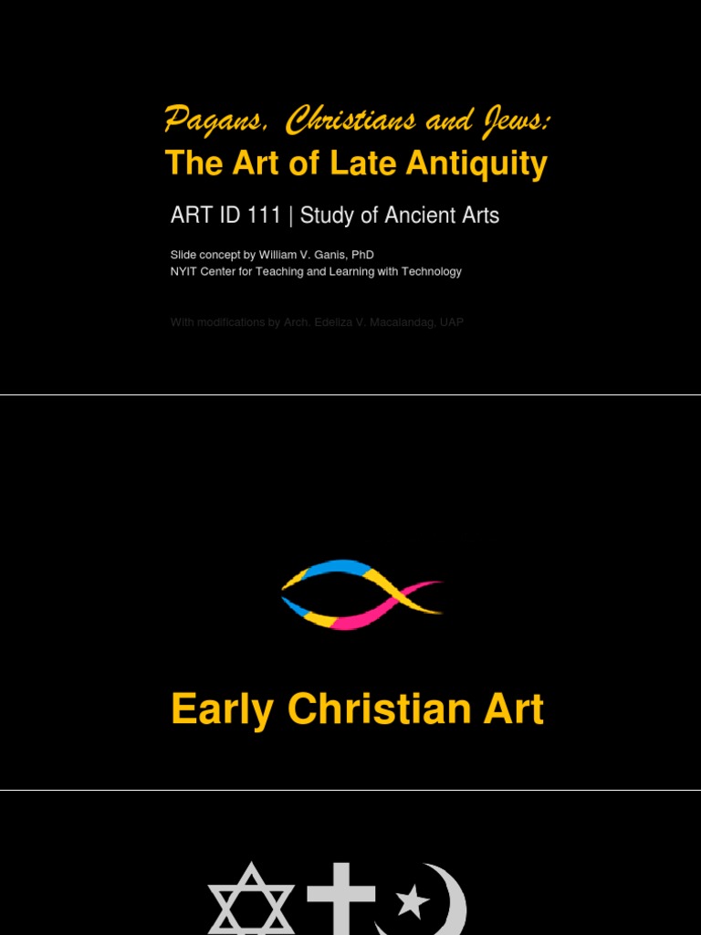 ARTID111-Early Christian Art | PDF | Late Antiquity | Religion And Belief