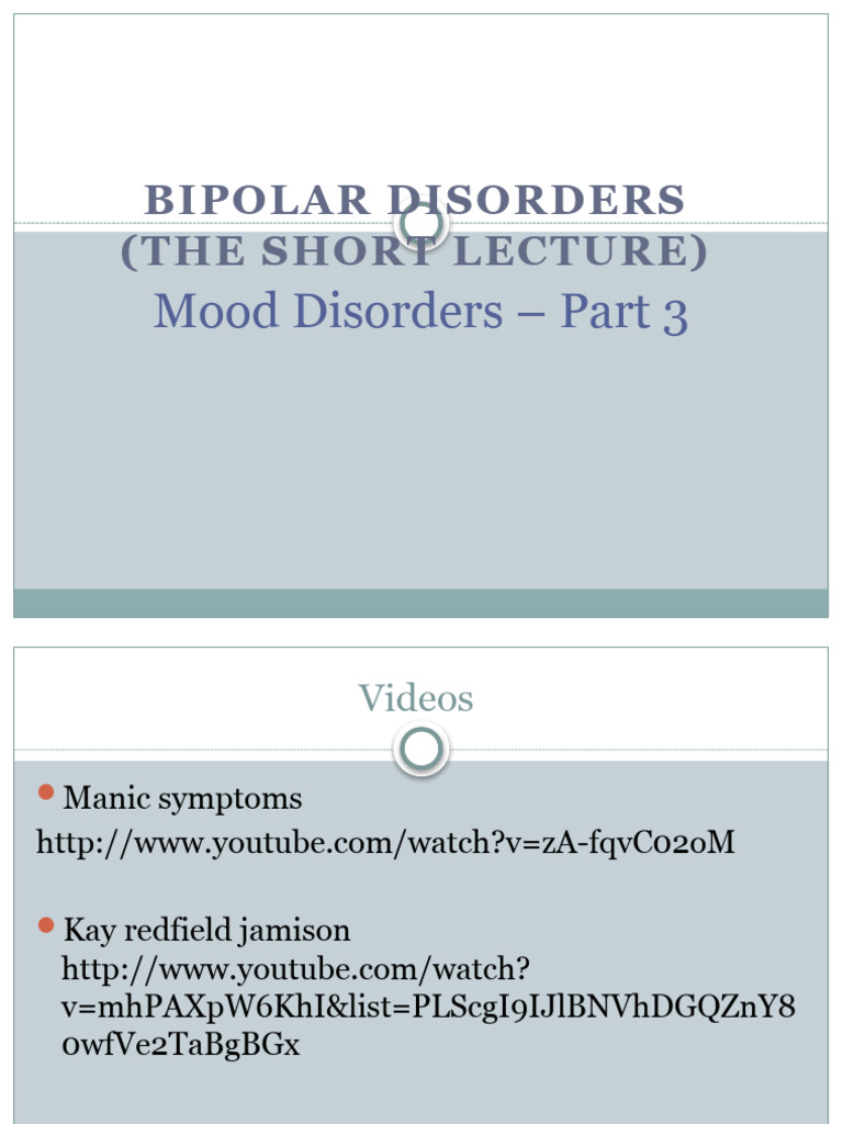 Chapter 8 and 9 Slides (Part 2) Bipolar Mood Disorders 2023 | PDF ...